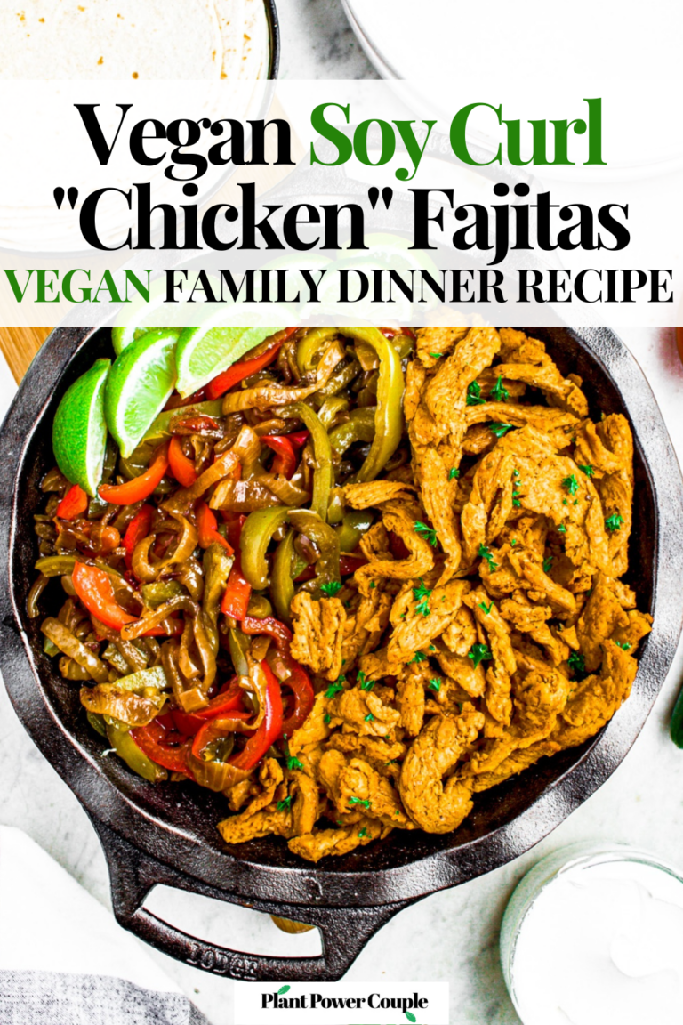 Vegan Fajitas with Soy Curl Chicken, Peppers, and Onions